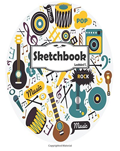 Sketchbook: Musical Instruments: 120 Pages of 8 X 10 Blank Paper for ...