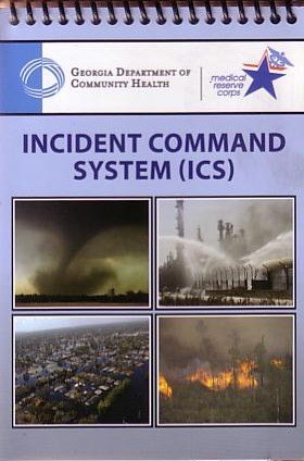 Incident Command System (ICS) (Georgia Department of Community Health ...