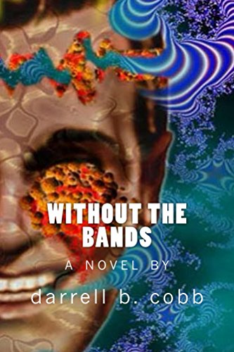 without the bands - Kindle edition by cobb, darrell. Literature ...