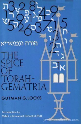Spice of Torah-Gematria by G. Locks (1985-01-01): Gutman G. Locus ...