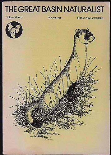 The Great Basin Naturalist, 1985, The Great Basin Naturalist, Volume 45 ...