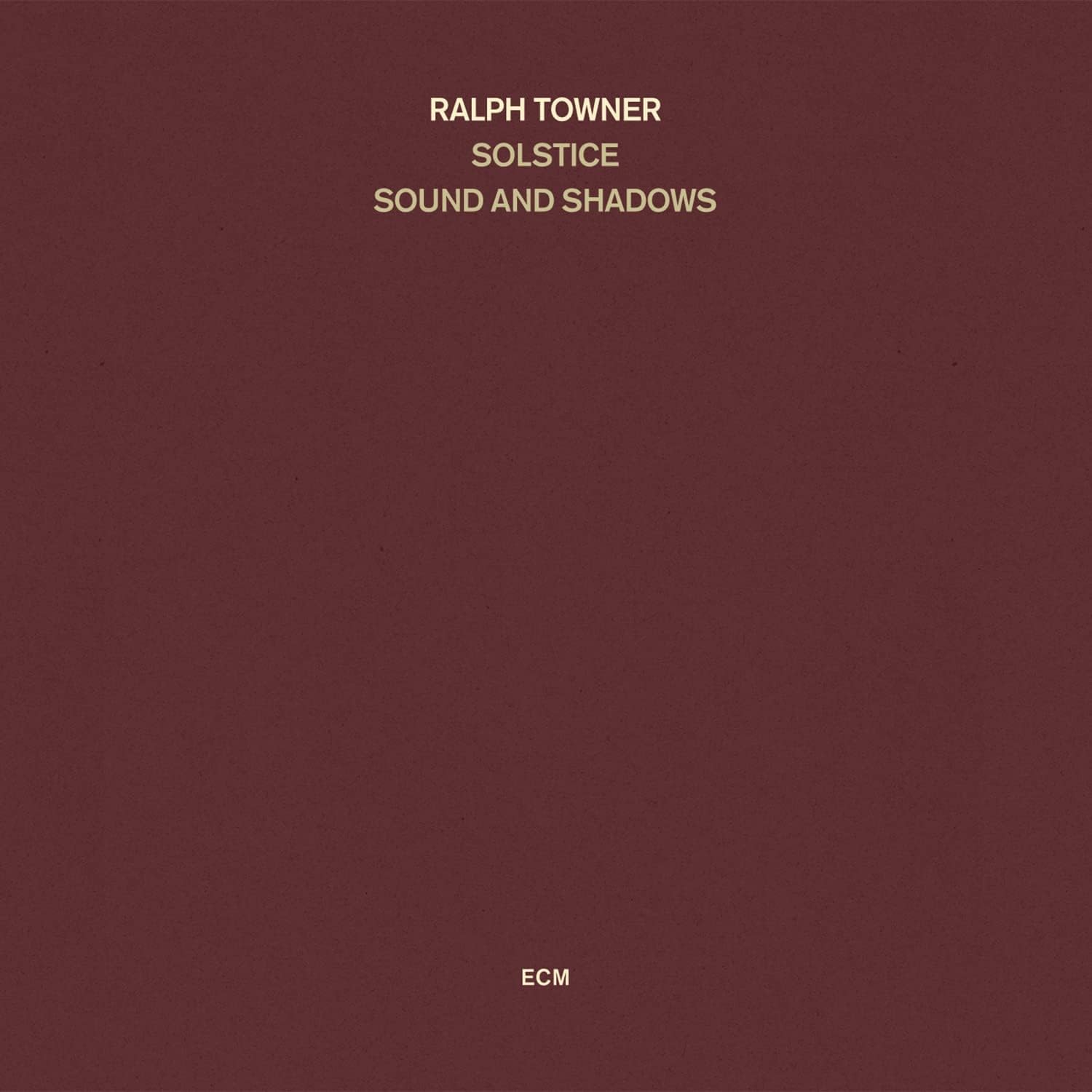 Solstice Sound And Shadows: Ralph Towner, Ralph Towner: Amazon.ca: Music