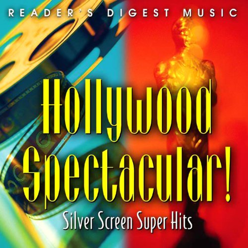 Play Hollywood Spectacular! Silver Screen Super Hits by VARIOUS ARTISTS ...
