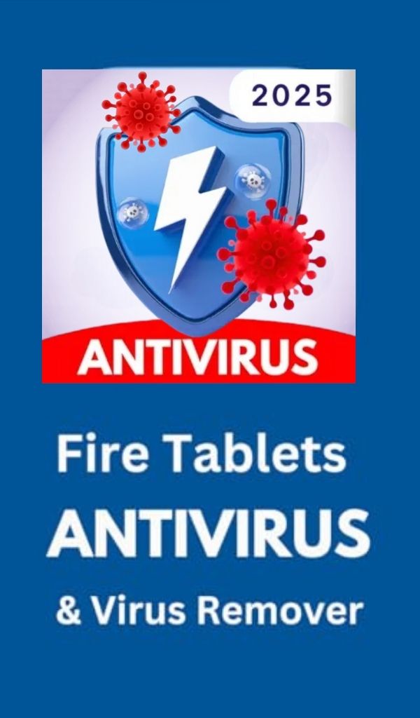 Antivirus & Virus Cleaner For Fire Tablets - App on the Amazon Appstore