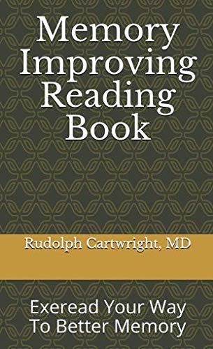Memory Improving Reading Book: Exeread Your Way To Better Memory ...