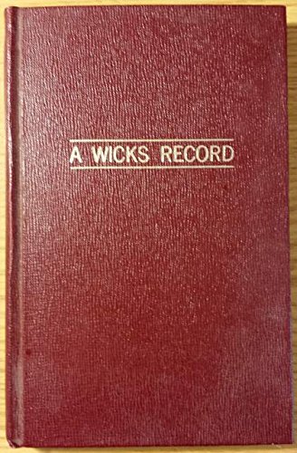 A Wicks Record: Genealogy for the Descendants of George Washington ...