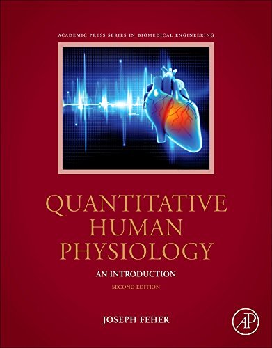Quantitative Human Physiology, Second Edition: An Introduction: Joseph ...