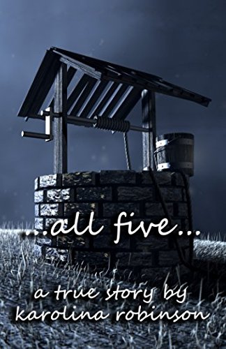 ...all five...: a true story | Amazon.com.br