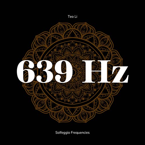 Play 639 Hertz - Solfeggio Frequencies by Teo Li & 639 Hz Guru on ...