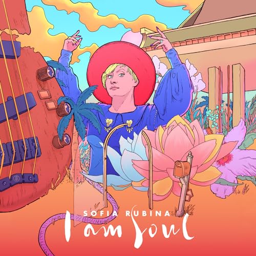 Play I Am Soul by Sofia Rubina on Amazon Music