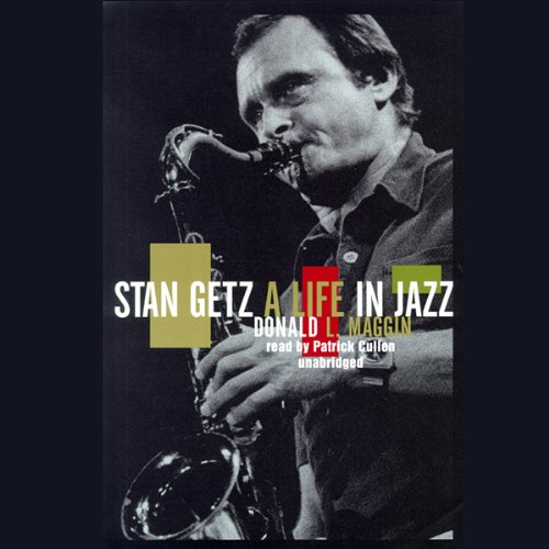 Amazon.com: Stan Getz: A Life in Jazz (Audible Audio Edition): Donald ...