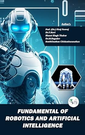 Buy FUNDAMENTAL OF ROBOTICS AND ARTIFICIAL INTELLIGENCE Book Online at ...