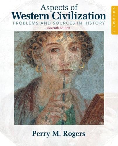 Aspects of Western Civilization By Rogers, Perry M. (EDT): perry-rogers ...