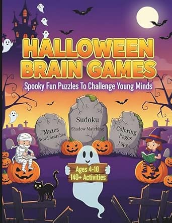 Halloween Brain Games - Spooky Fun Puzzles to Challenge Young Minds ...
