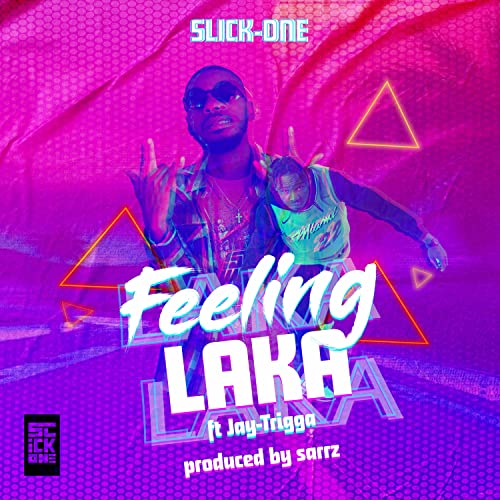 Feeling Laka de Slick-One feat. Jay Trigga no Amazon Music Unlimited