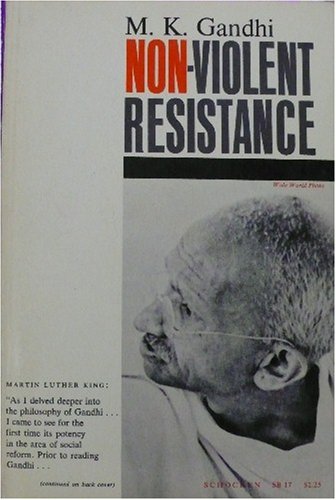 Non-Violent Resistance (Satyagraha): M.K. Ghandi: Amazon.com: Books