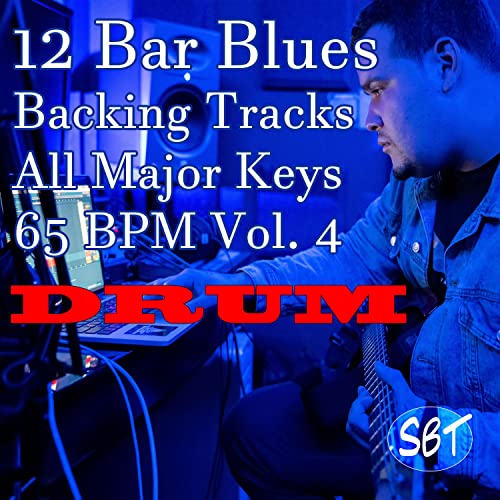 Play 12 Bar Blues Drum Backing Tracks, All Major Keys 65 BPM, Vol. 4 by Sydney Backing Tracks on ...