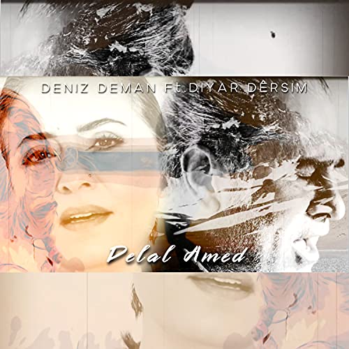 Delal Amed de Deniz Deman feat. Diyar Dêrsim en Amazon Music Unlimited