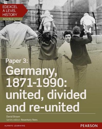 Amazon.com: Edexcel A Level History, Paper 3: Germany, 1871-1990 ...