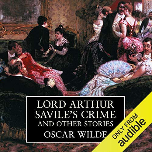 Amazon.com: Lord Arthur Savile's Crime and Other Stories (Audible Audio ...