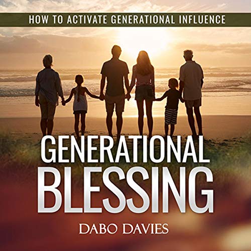 Amazon.com: Generational Blessing: How to Activate Generational ...