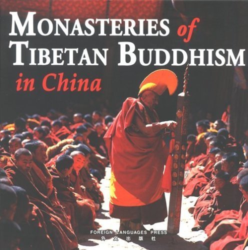 Monasteries of Tibetan Buddhism in China (Chinese/English edition ...