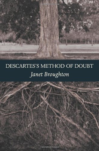 Descartes's Method of Doubt: Broughton, Janet: 9780691088181: Amazon ...