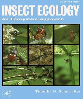 Insect Ecology: An Ecosystem Approach 2, Schowalter, Timothy D ...