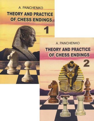 Theory and Practice of Chess Endings, 2 book set: Alexander Panchenko ...