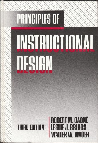 Principles of Instructional Design by Robert M. Gagne (1988-01-01 ...