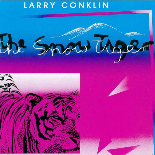 Play The Snow Tiger by Larry Conklin on Amazon Music