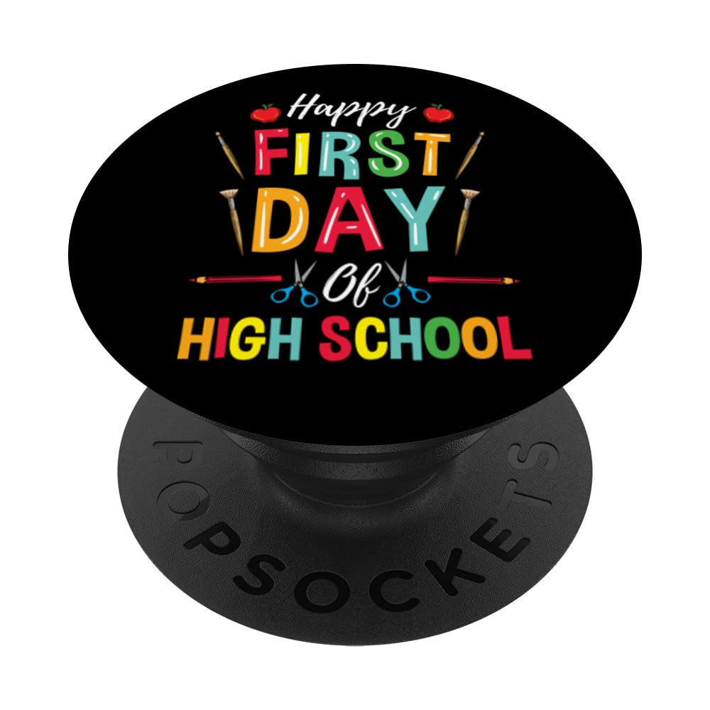 Happy First Day Of High School