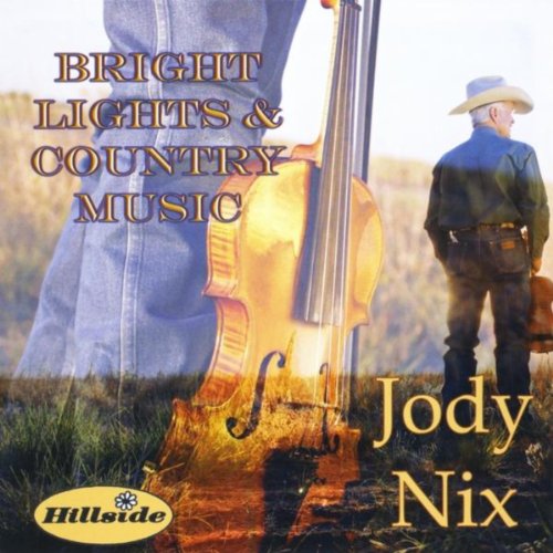 Amazon Music UnlimitedでJody NixのBright Lights & Country Musicを