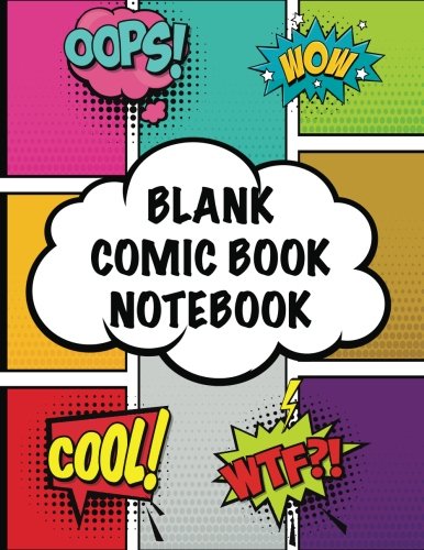 Blank Comic Book Notebook: Variety of Templates Comic Blank Create Your ...