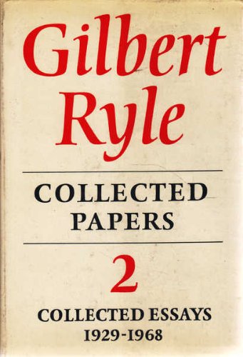 Gilbert Ryle - Collected Papers 2 Collected Essays 1929 - 1968: Amazon ...