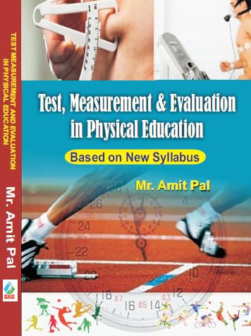 Amazon.in: Buy Test, Measurement & Evaluation in Physical Education ...