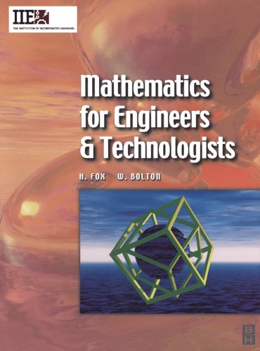 Mathematics for Engineers and Technologists (IIE Core Textbooks Series ...