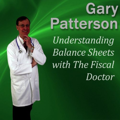 Amazon.com: Understanding Balance Sheets With the Fiscal Doctor [Clean ...