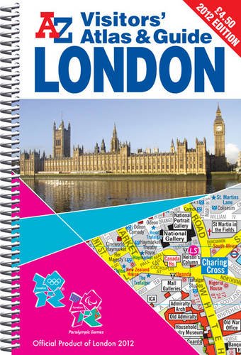 London 2012 Visitors Atlas & Guide: Geographers' A-Z Map Company ...