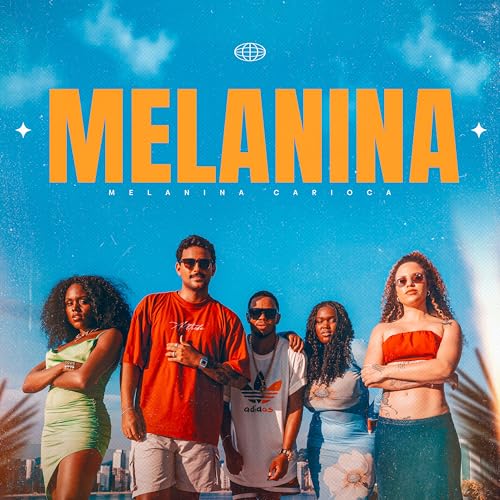 Melanina de Melanina Carioca no Amazon Music Unlimited