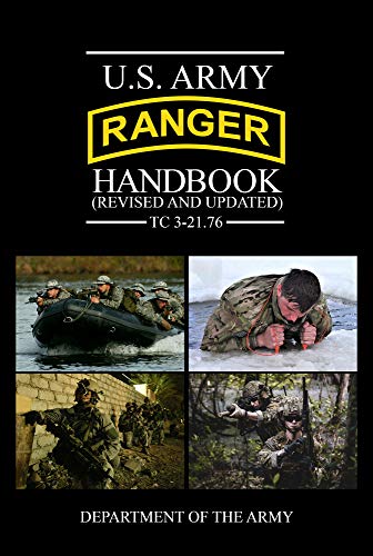 Amazon.com: U.S. Army Ranger Handbook (Revised and Updated): TC 3-21.76 ...