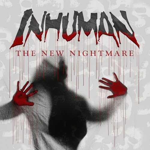 Play The New Nightmare by Inhuman on Amazon Music