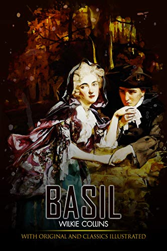 Basil: illustrated and Original Classic Novel (English Edition) eBook ...