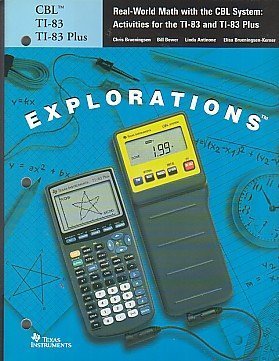 Real-World Math with the CBL System: Activites for the TI-83 and TI-83 ...