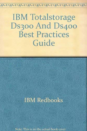 Amazon | IBM Totalstorage Ds300 And Ds400 Best Practices Guide | IBM Redbooks | Programming