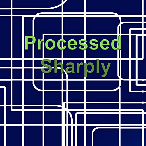 Amazon Music - Alex MayneのProcessed sharply - Amazon.co.jp