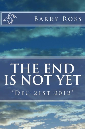Amazon.com: The End Is Not Yet eBook : Ross, Barry: Kindle Store
