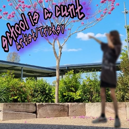 Play School Is A CUNT! by its Tricksy on Amazon Music Unlimited