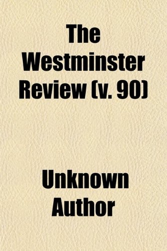 The Westminster Review (V. 90) : Amazon.in: Books