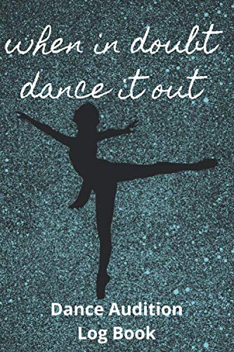 Dance Audition Log Book: Cute gift idea for dancers. Faux Glitter ...